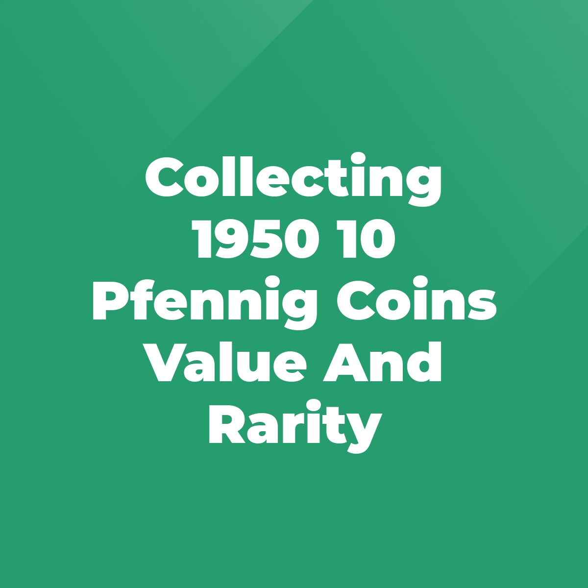 Collecting 1950 10 Pfennig Coins Value And Rarity - Stratford Antiques ...