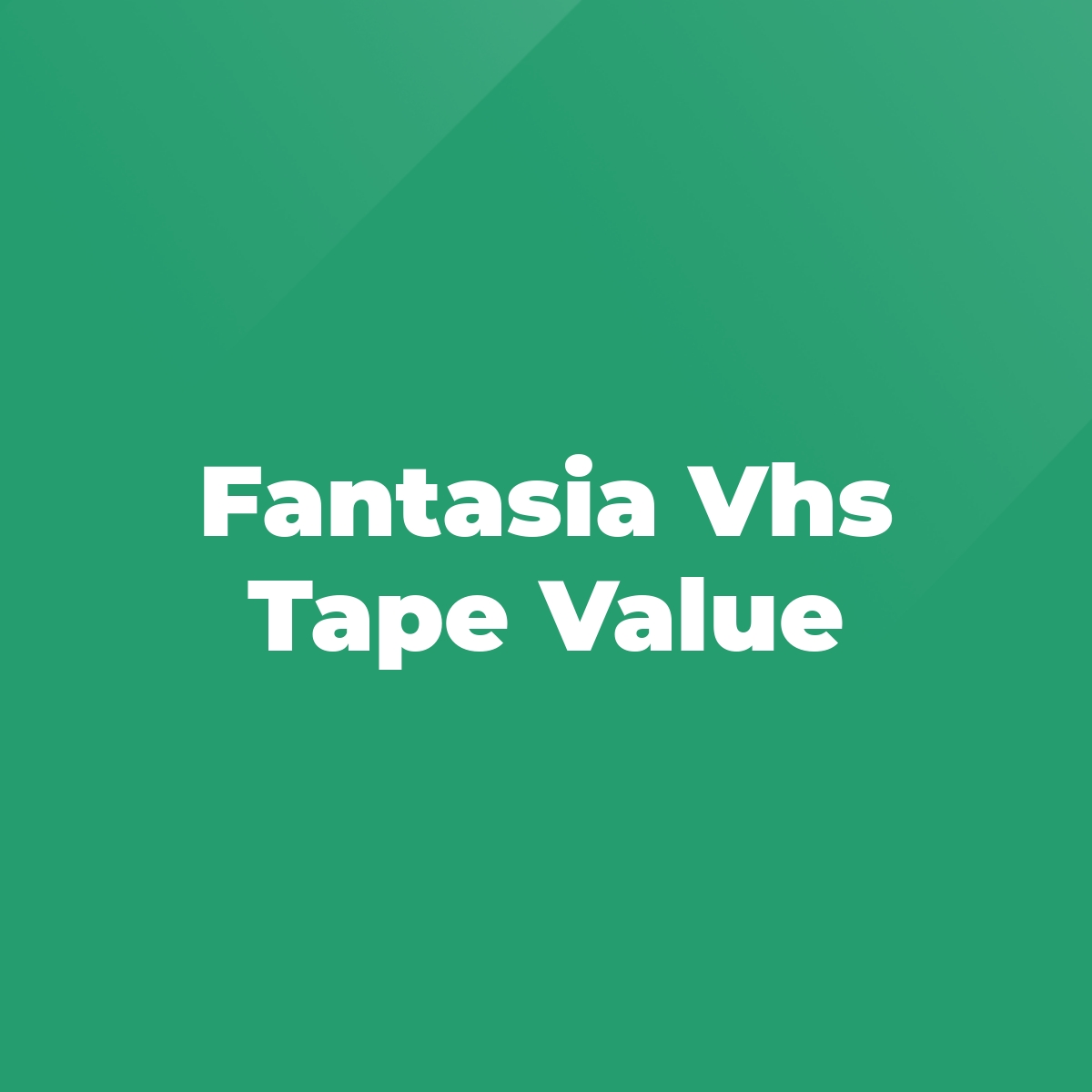 Fantasia Vhs Tape Value - Stratford Antiques & Collectibles