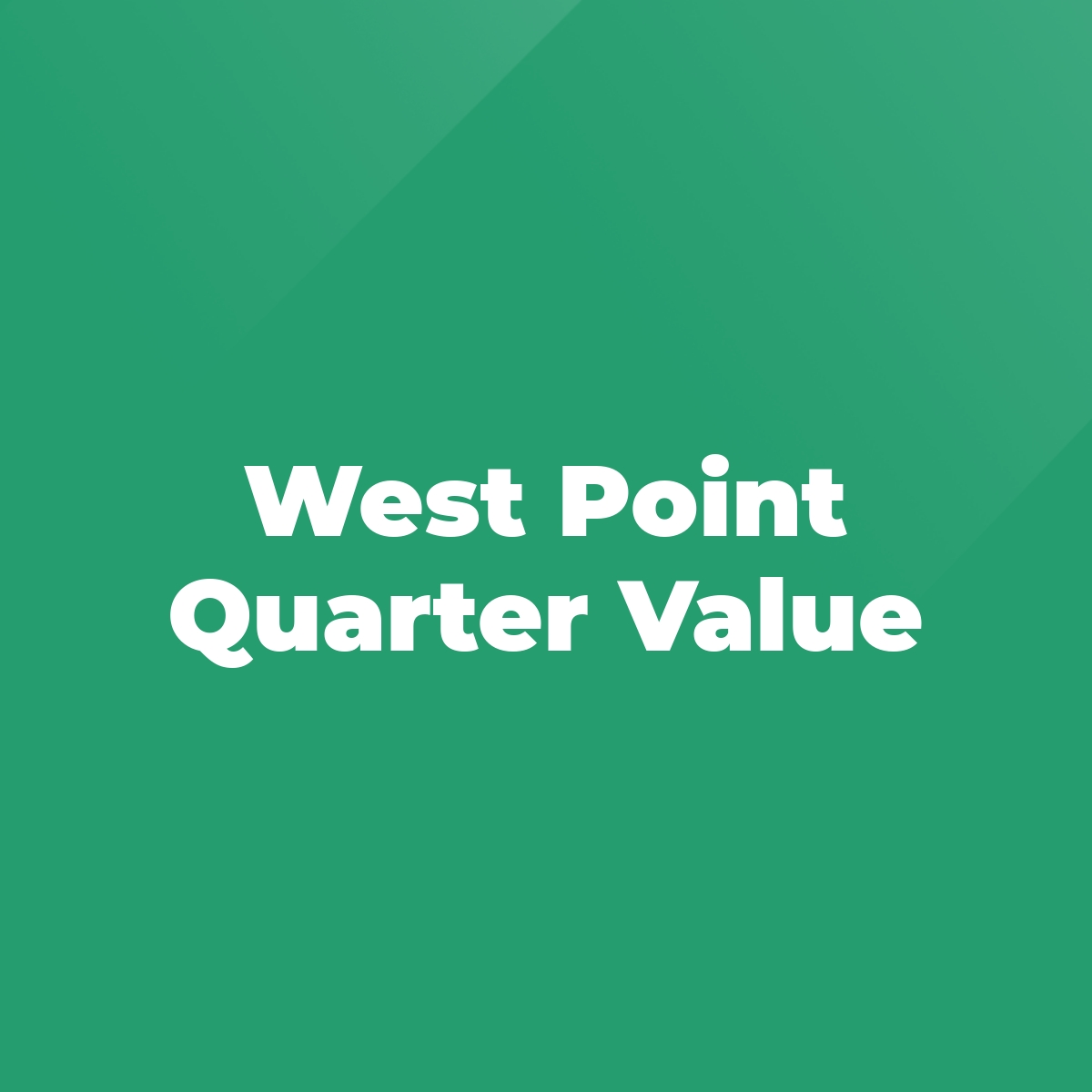 West Point Quarter Value - Stratford Antiques & Collectibles